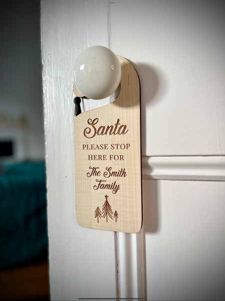 Family Door Hanger - 'Santa Stop Here' Trees | Bear and Rose